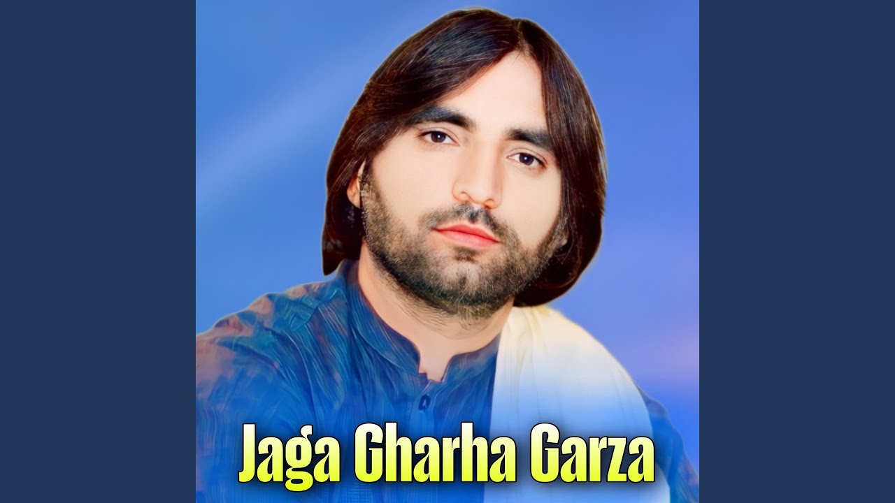 Jaga Gharha Garza - YouTube
