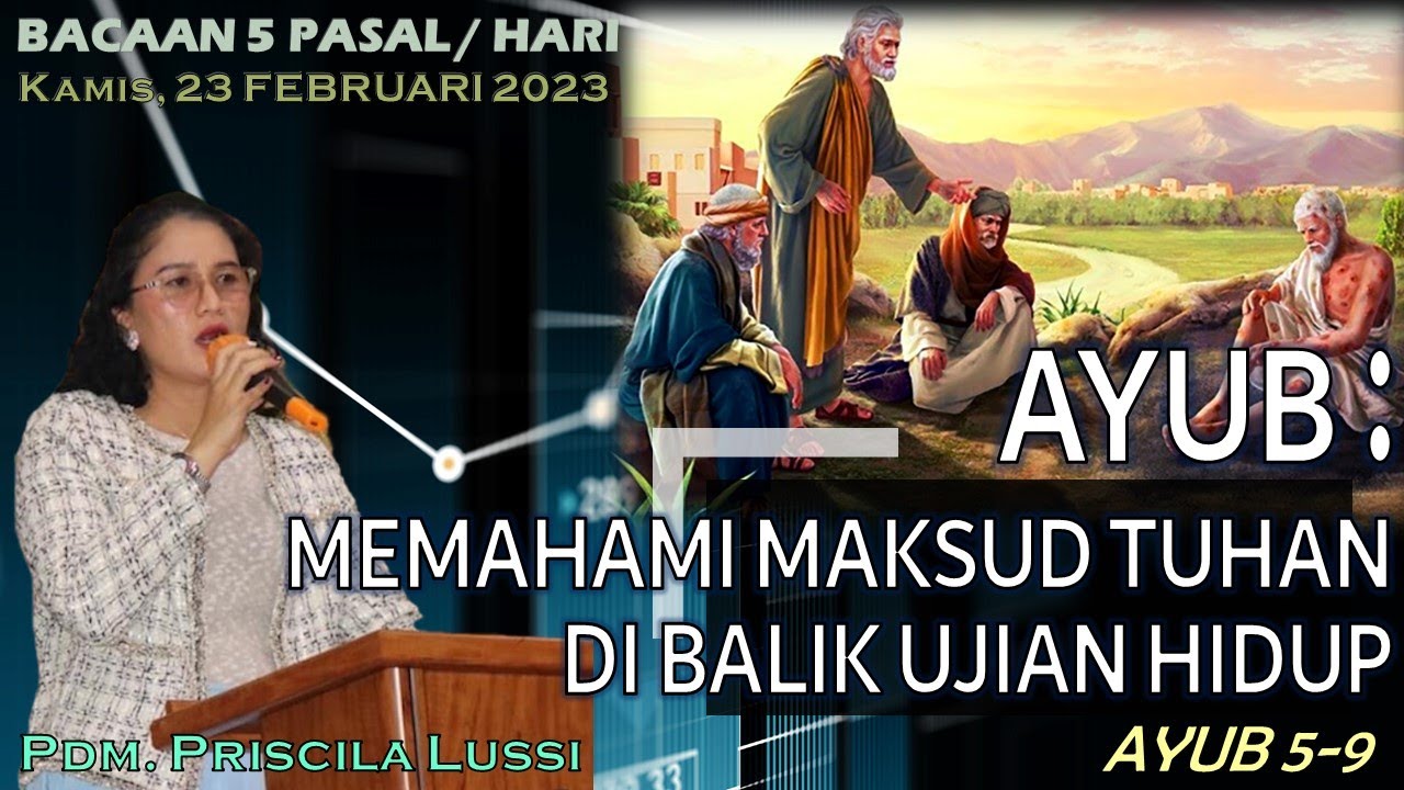 ⭐AYUB : Memahami Maksud Tuhan di Balik Ujian Hidup ⭐5 Pasal/Hari 🙏 Ayub ...