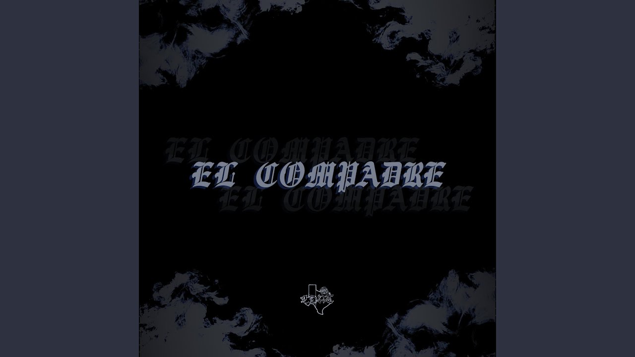 EL COMPADRE - YouTube