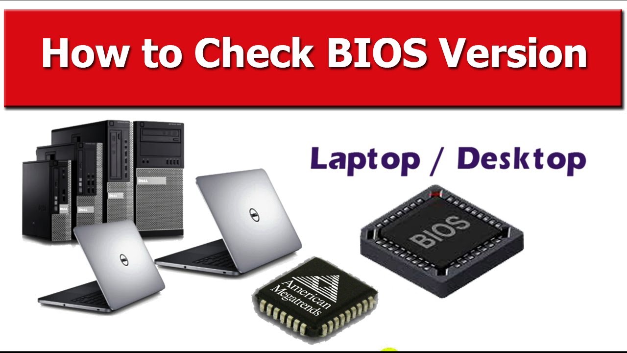 4 Ways to Check BIOS Version | Current BIOS Version | Update BIOS ...