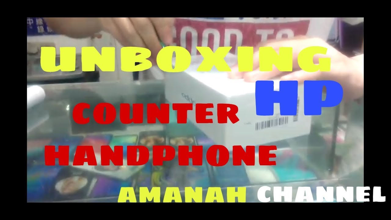 K E COUNTER /UNBOXING || HANDPHONE - YouTube