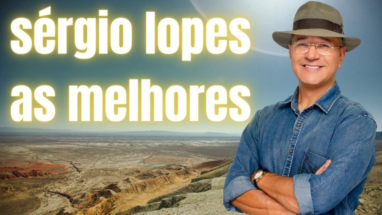 Sérgio Lopes As Melhores Sérgio Lopes As Melhores De Sérgio Lopes