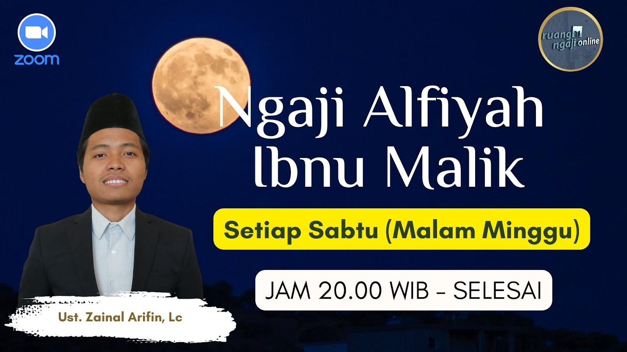 🔴NGAJI ALFIYAH || UST. ZAINAL ARIFIN, Lc # PERTEMUAN 16 - YouTube
