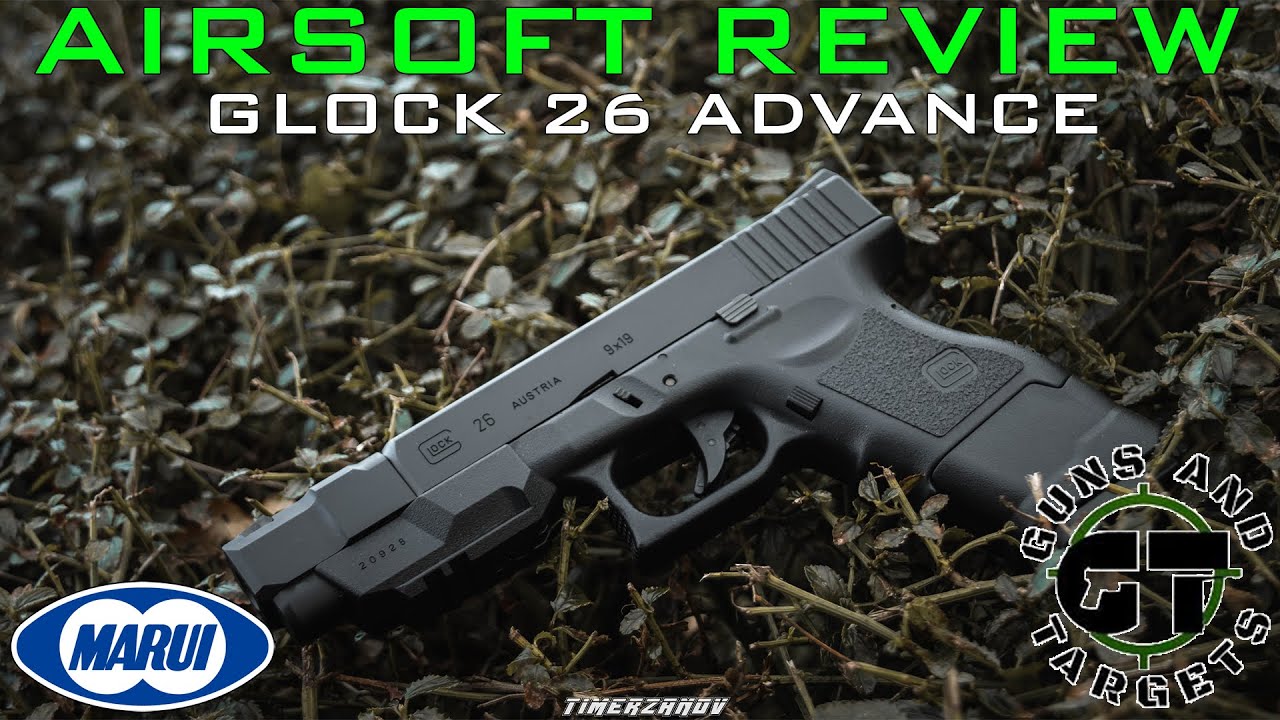 Airsoft Review #40 Tokyo Marui Glock 26 Advance Gaz Blowback [FR] - YouTube