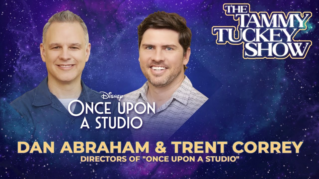 Interview with Dan Abraham & Trent Correy, Directors of "Once Upon A Studio" - The Tammy Tuckey ...