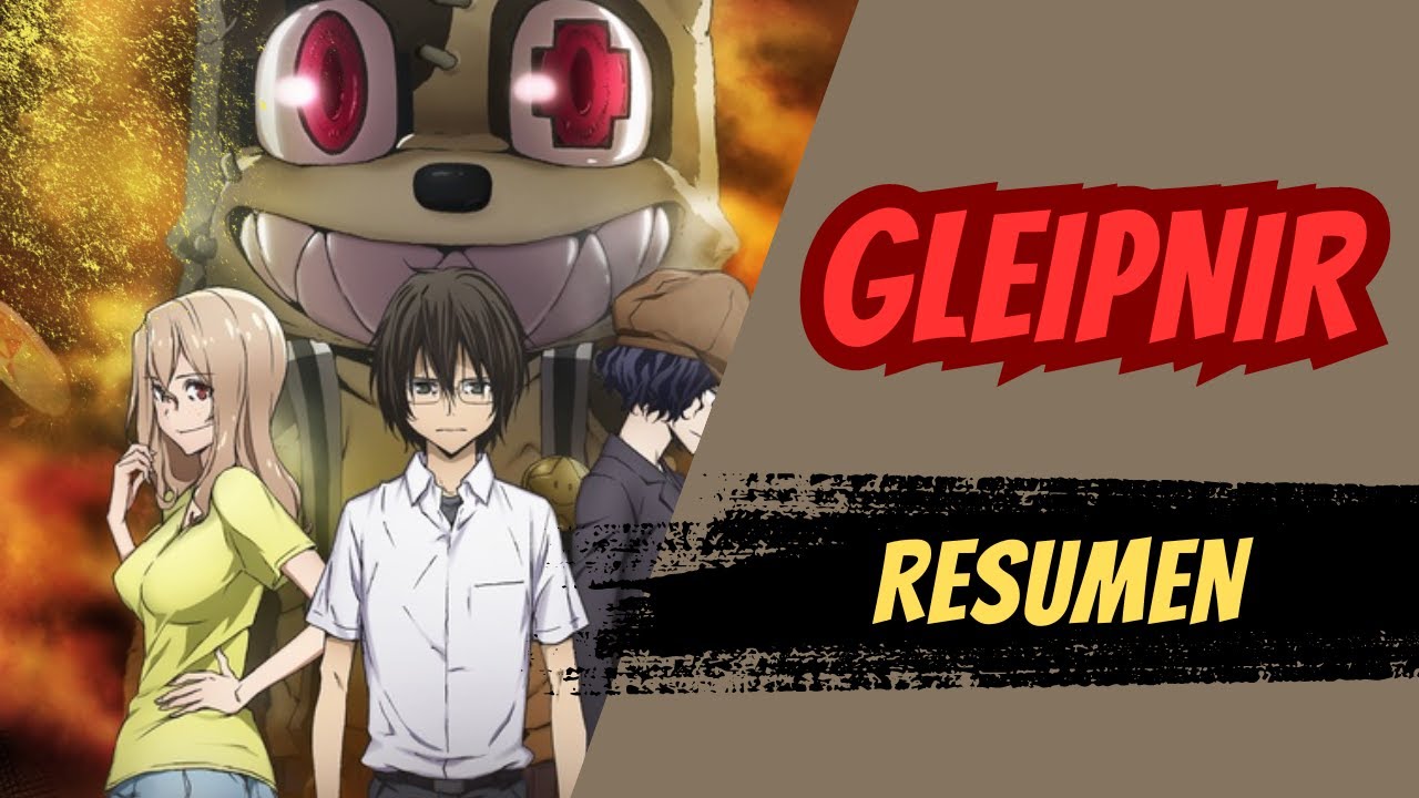 EL CHICO QUE SE TRANSFORMA EN PERRO DEMONÍACO / RESUMEN DE GLEIPNIR ...
