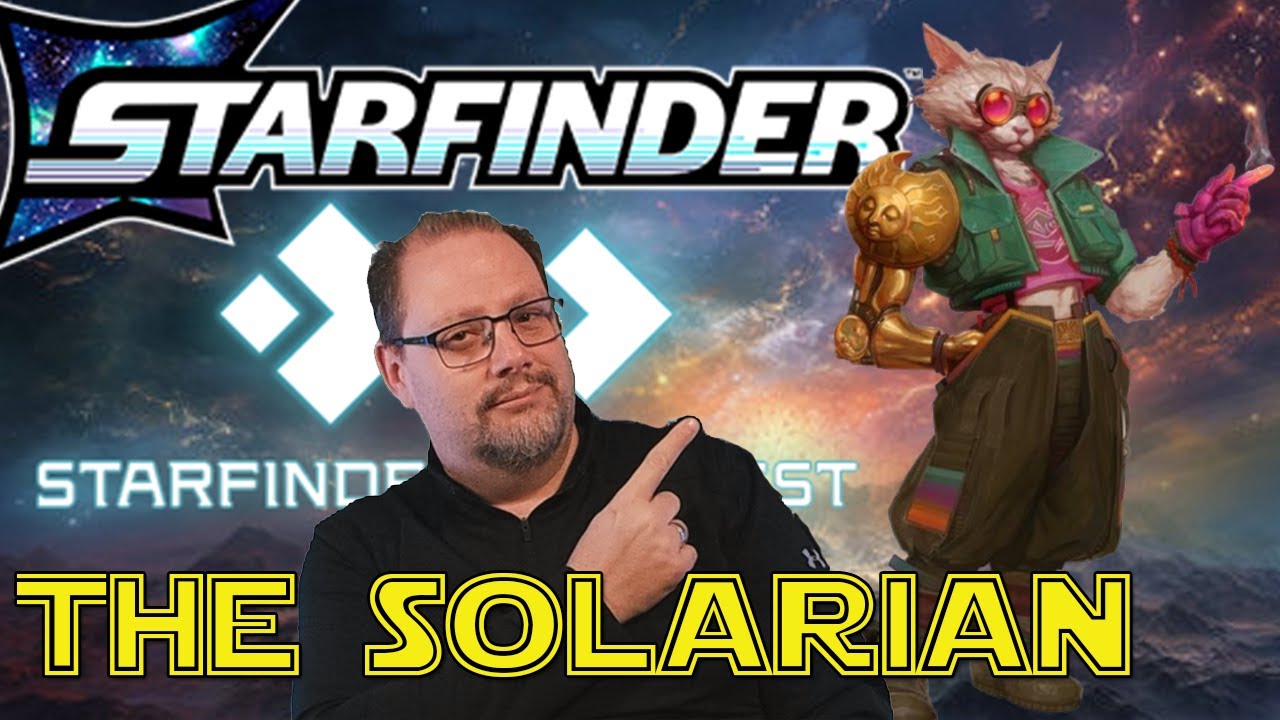 Starfinder 2E Playtest: Unleashing the Power of the Solarian Class ...