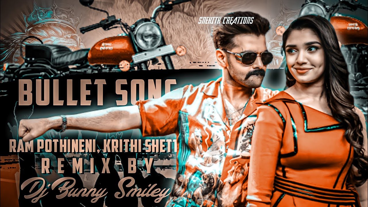 Bullet Song | The Warrior || Ram Pothineni, Krithi Shetty | Remix By Dj ...