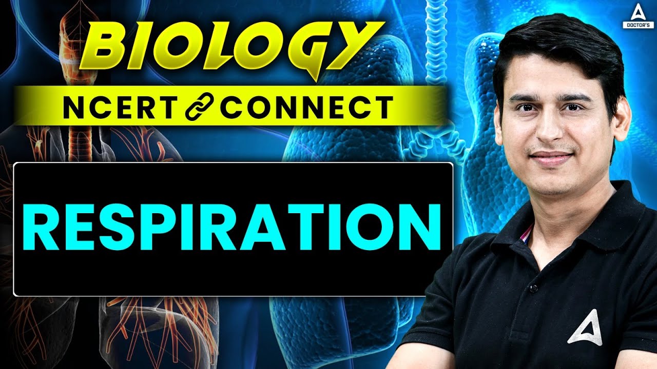 Respiration in Plants Class 11 | NCERT Connect | NEET 2025 preparation ...