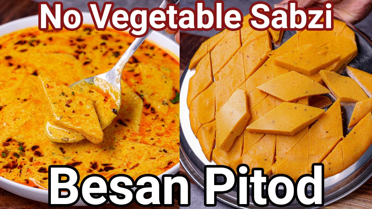 Rajasthani Pitod ki Sabzi Recipe - Besan Katli Ki Sabji | No Vegetable ...