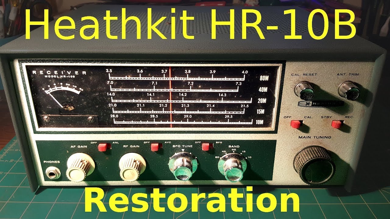 Heathkit HR-10B Restoration - 1st Look - Interior Assessment - YouTube