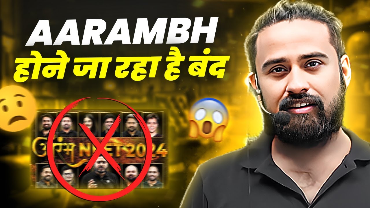 Sorry Bachho 🙏 😔 | Aarambh NEET band kar rahe hai - YouTube