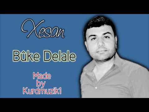 Xesan Bûke Delale by KurdMuzik1 | Full HD
