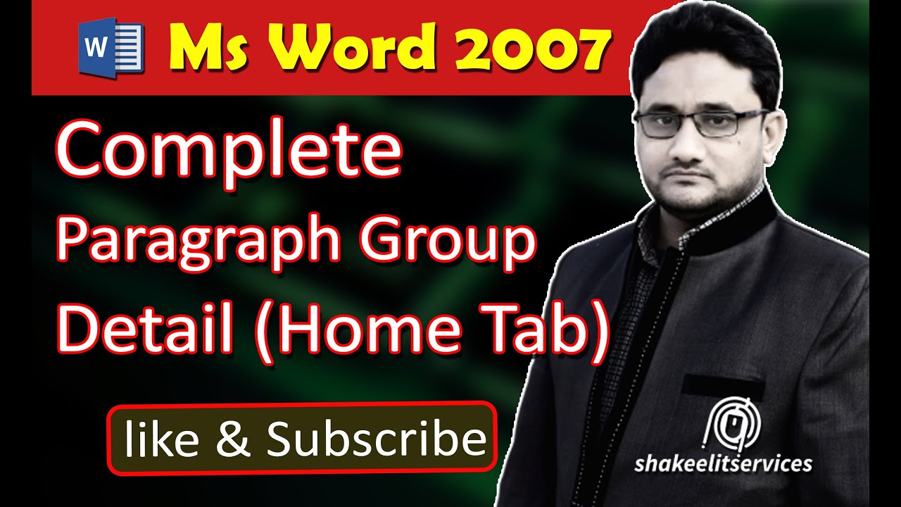 How to use paragraph group (Home tab) - YouTube