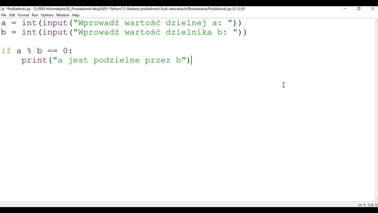 Zapisujemy w języku Python algorytm badania podzielności liczb naturalnych - YouTube