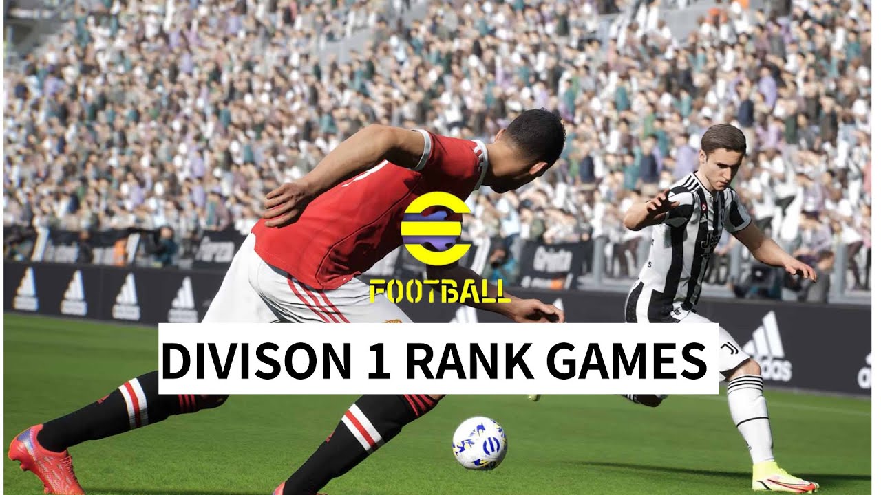 COMPETING FOR HIGHEST RANK - Division 1 Rank PUSH🔴 #efootball LIVE ...