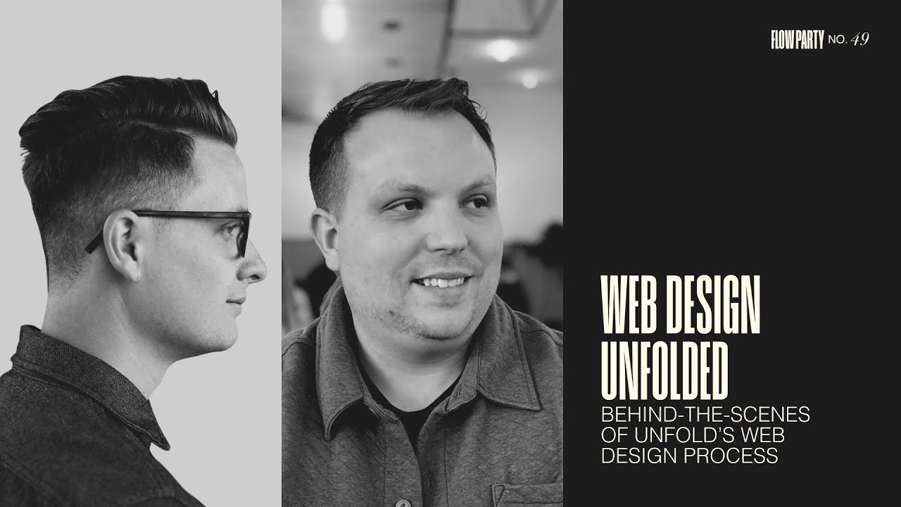No. 49 - Web Design Unfolded: Behind-the-Scenes of Unfold's Web Design ...