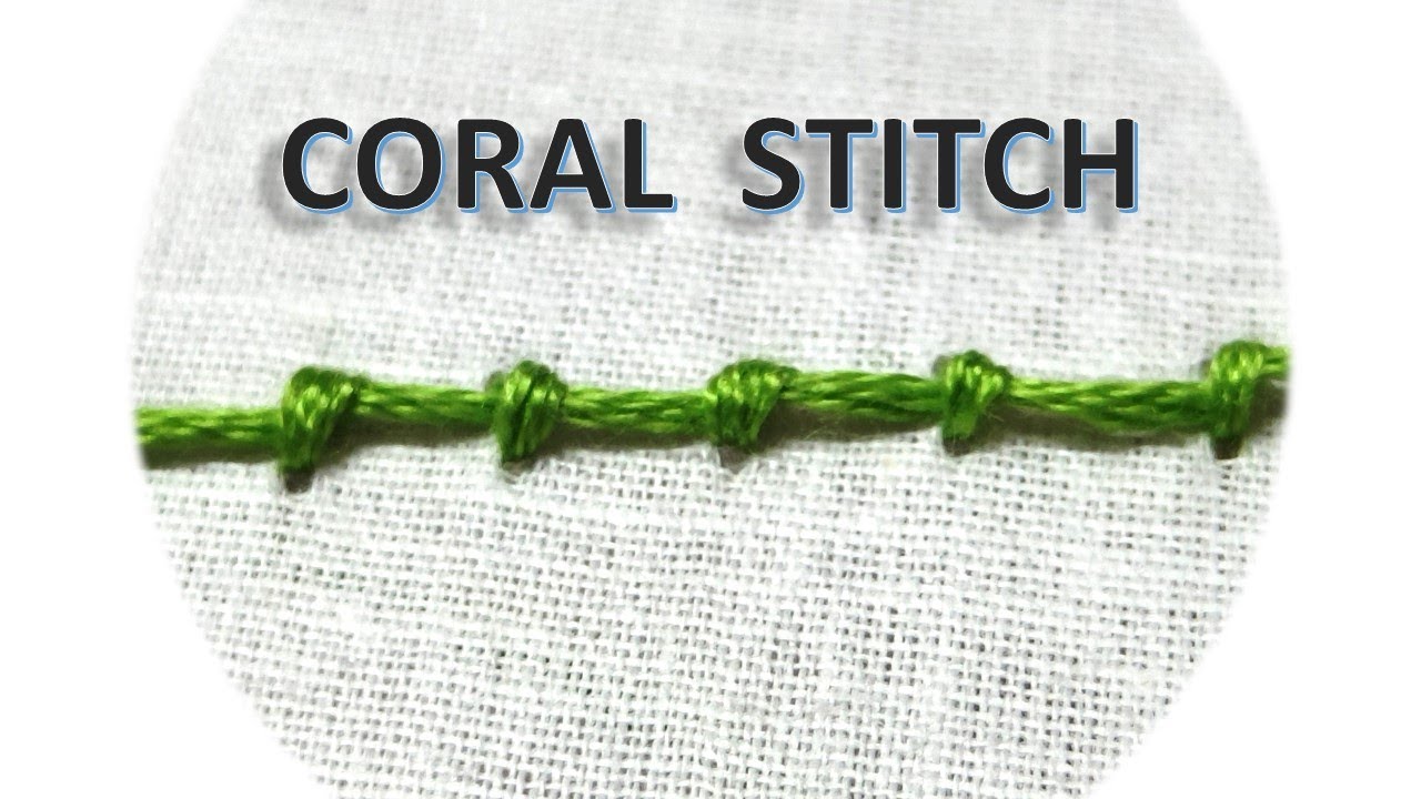 Coral Knot Stitch #embroiderydesign #handembroidery #handmade # ...