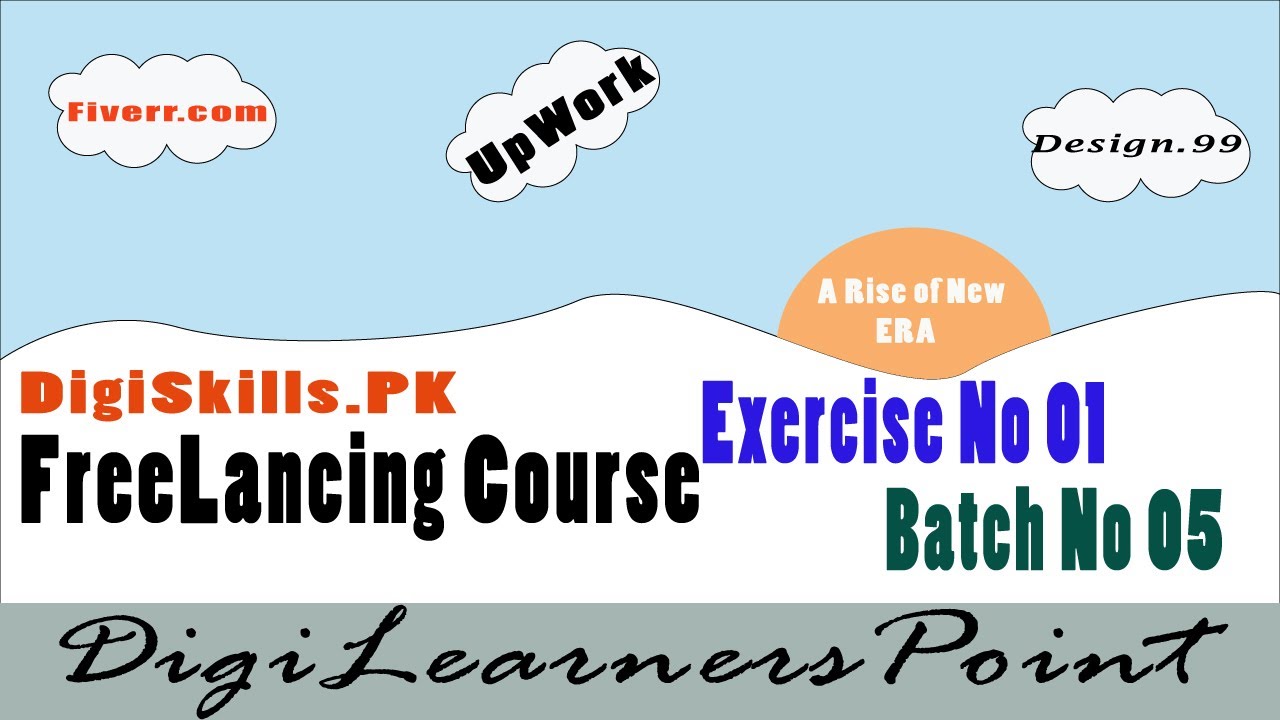Freelancing Skill| Exercise 1 Batch 5 | 4 tasks-solution| digiskill.pk ...