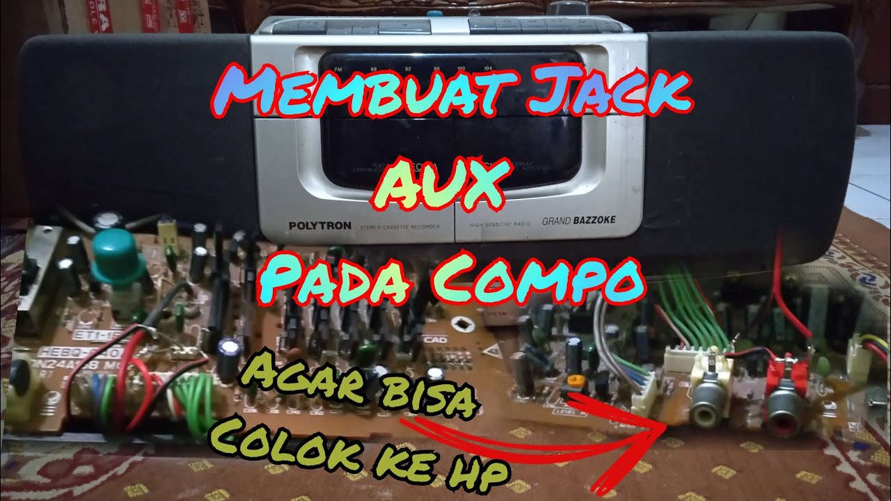 buat jack aux pada compo polytron - YouTube