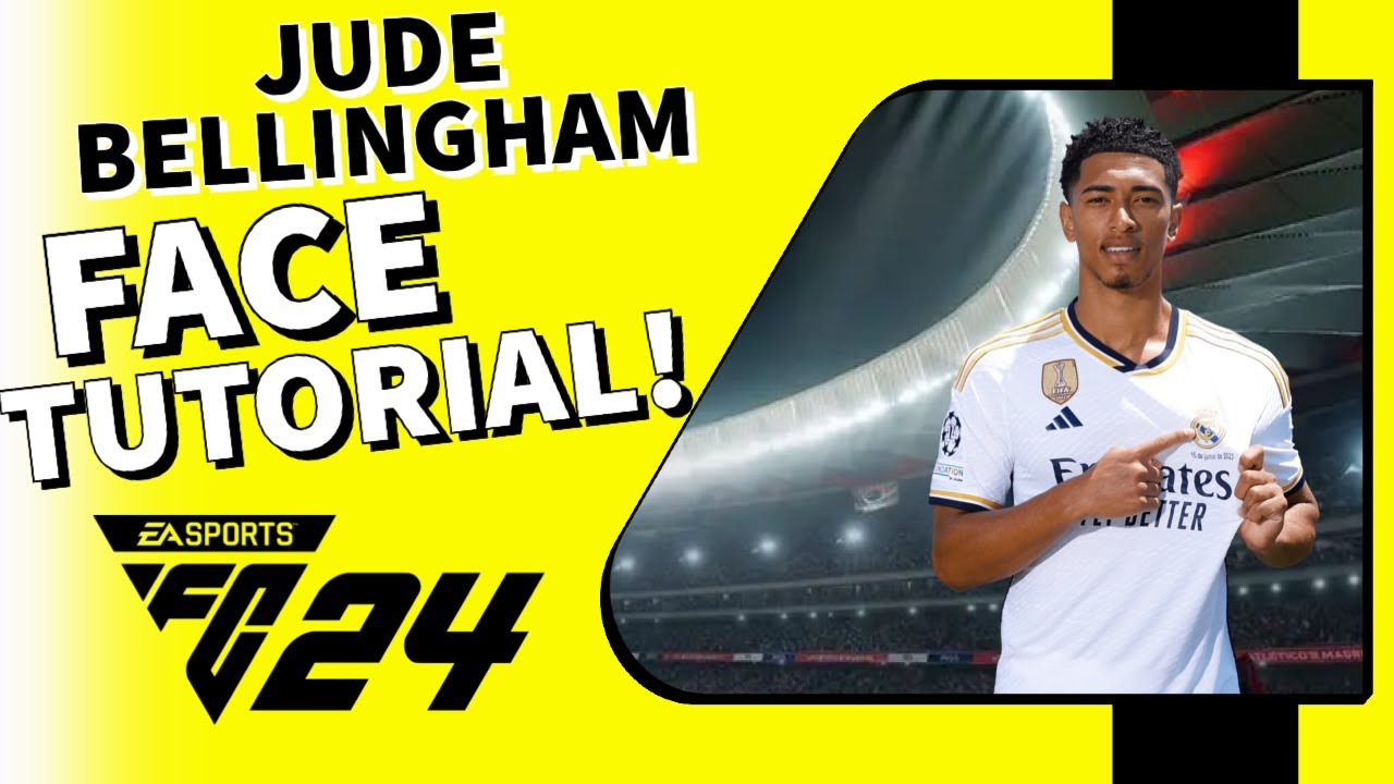 EA FC24 Jude Bellingham Look Alike Tutorial - YouTube