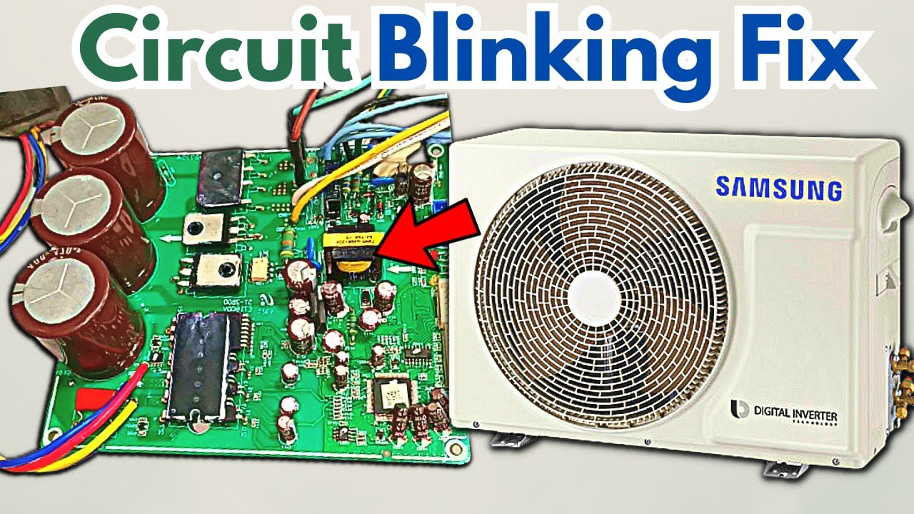 Samsung Inverter Ac Light Blinking Outdoor Pcb Repair Youtube
