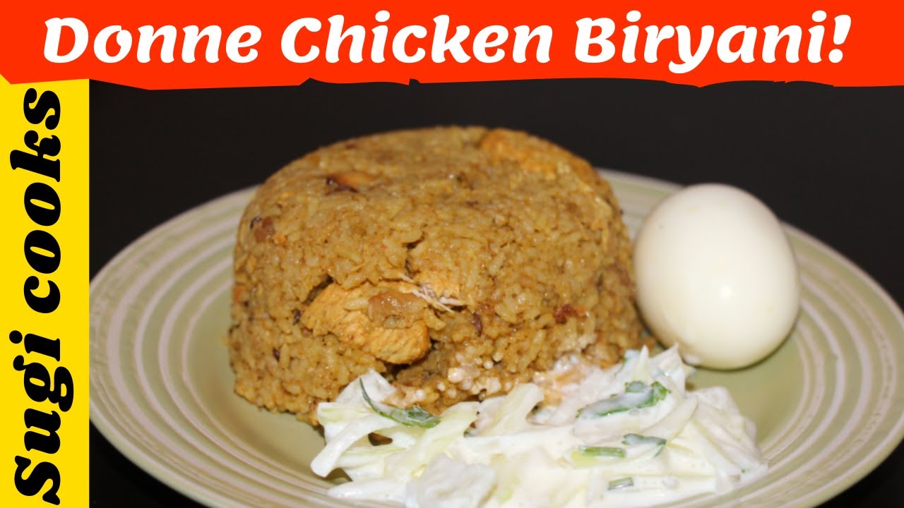 Donne Biryani Recipe | Donne Chicken Biryani Recipe | Dhonnai Biryani ...