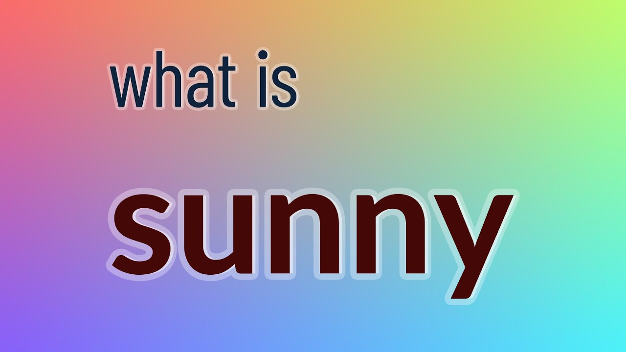 Sunny - 11 English Vocabulary Flashcards - YouTube