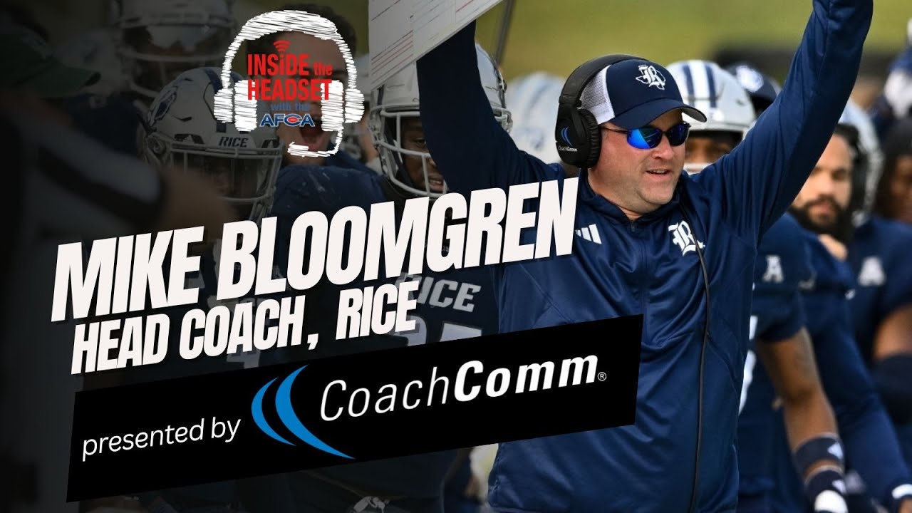 Inside the Headset | Mike Bloomgren, Head Coach - Rice - YouTube