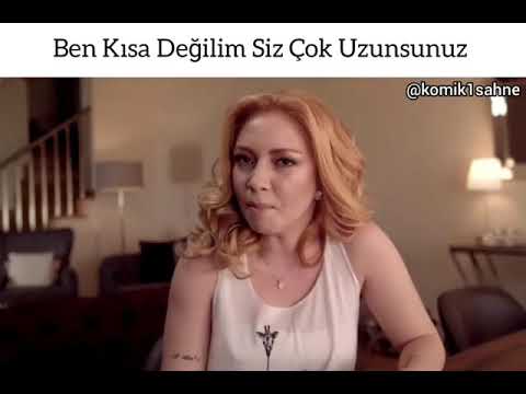 Ben Kisa Değilim Siz Çok Uzunsunuz