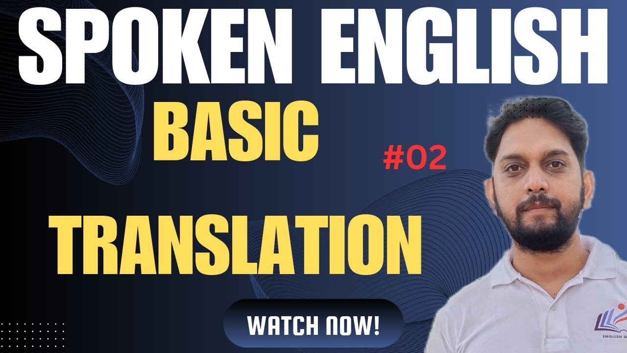 BASIC SPOKEN ENGLISH TRANSLATION & STRUCTURE |FOR SPOKEN ENG LEARNERS ...