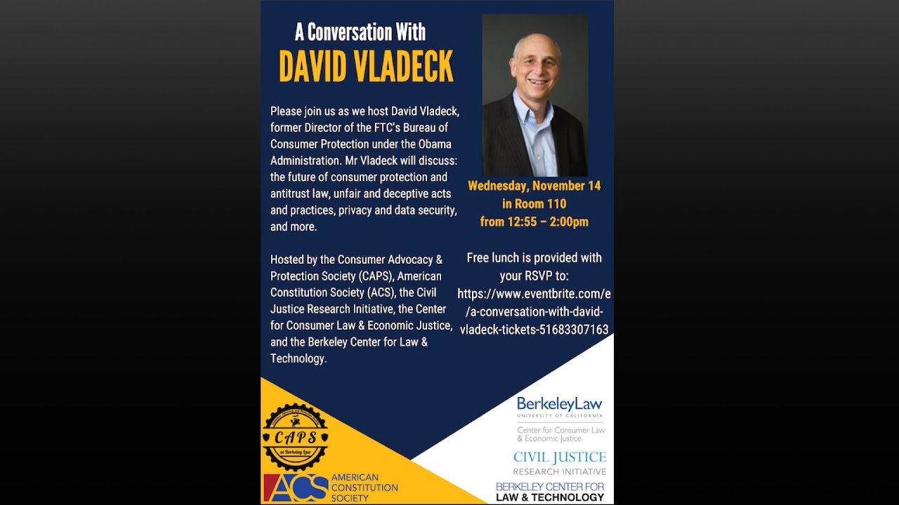 David Vladeck Talks Consumer Protection, Antitrust, and Privacy at ...