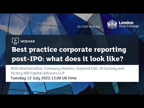 Best Practice Reporting Post-IPO: What does it look like? - YouTube