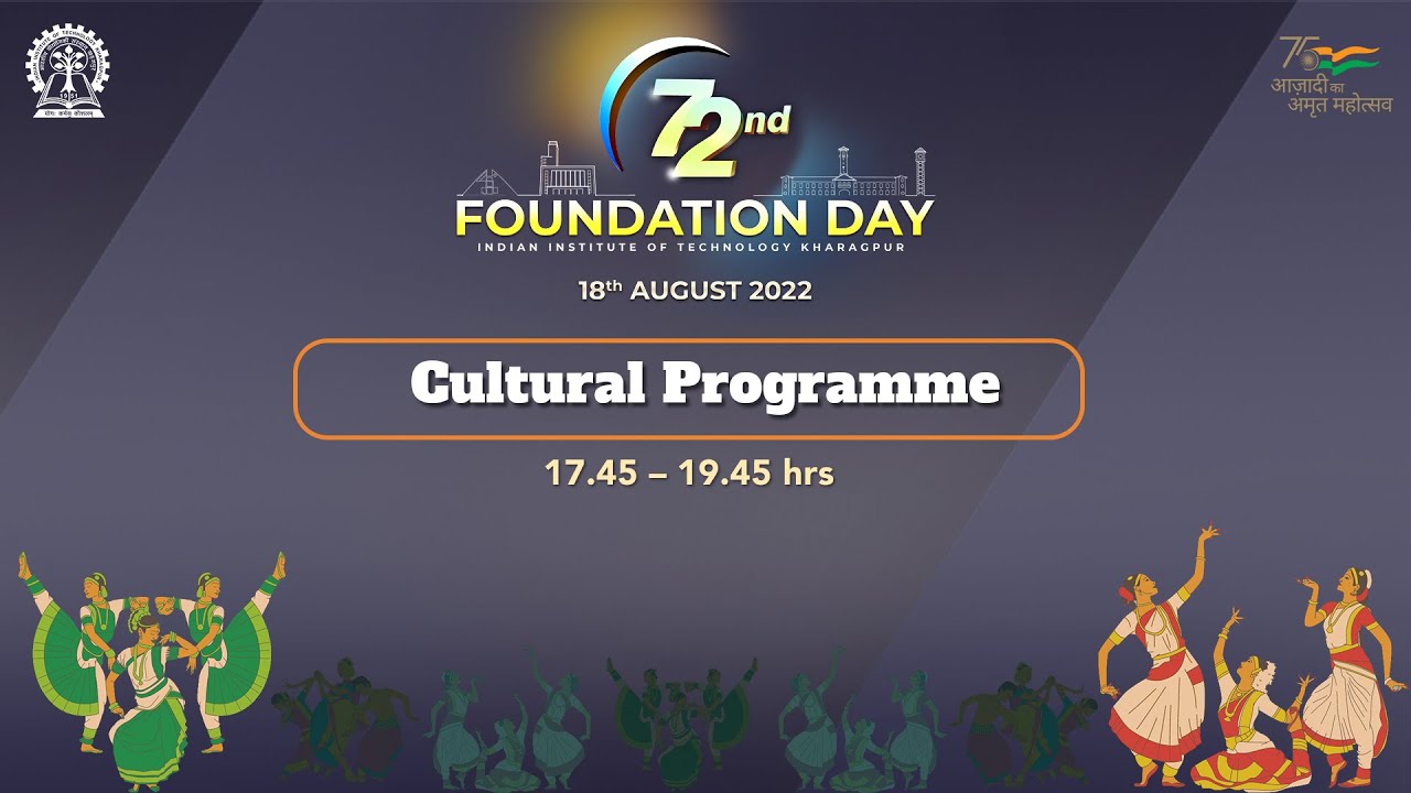 72nd Foundation Day Cultural Programme - YouTube