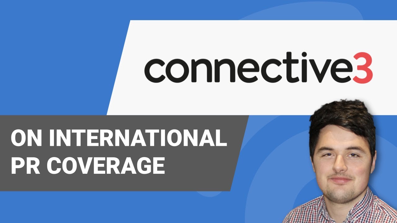How Connective3 Uses BuzzSumo To Achieve International PR Coverage ...