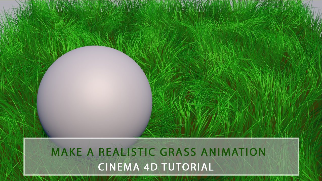 How to Make realistic grass and animate it in Cinema 4D - YouTube