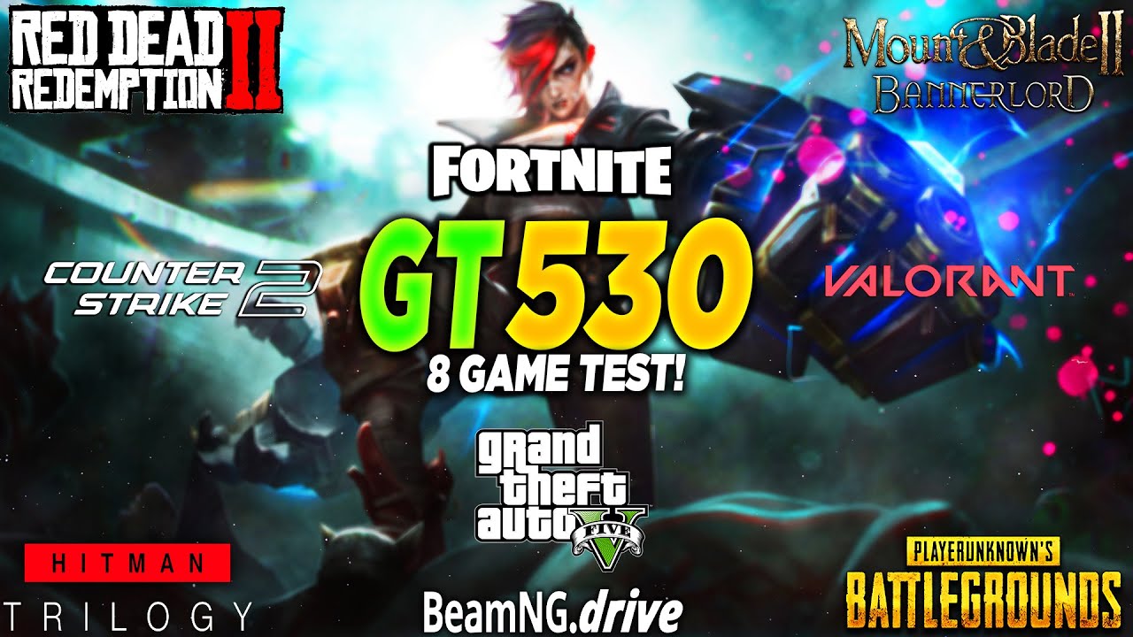 GT 530 + i5 10400F - Test in 8 Games in 2025 - YouTube