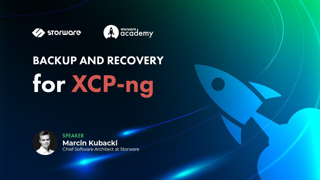 Backup and Recovery for XCP-ng | Storware Academy - YouTube