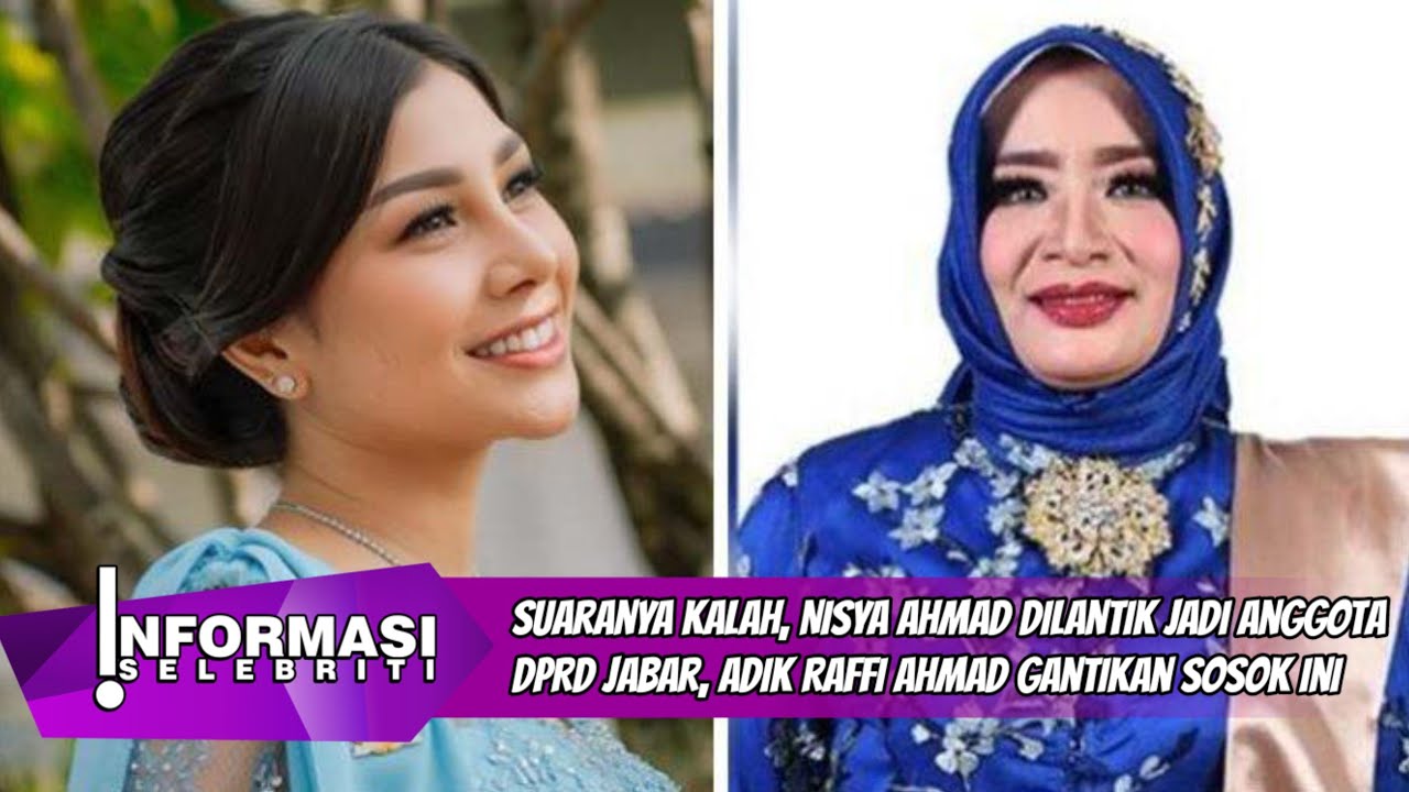 Suaranya Kalah, Nisya Ahmad Dilantik Jadi Anggota DPRD Jabar, Adik Raffi Ahmad Gantikan Sosok ...