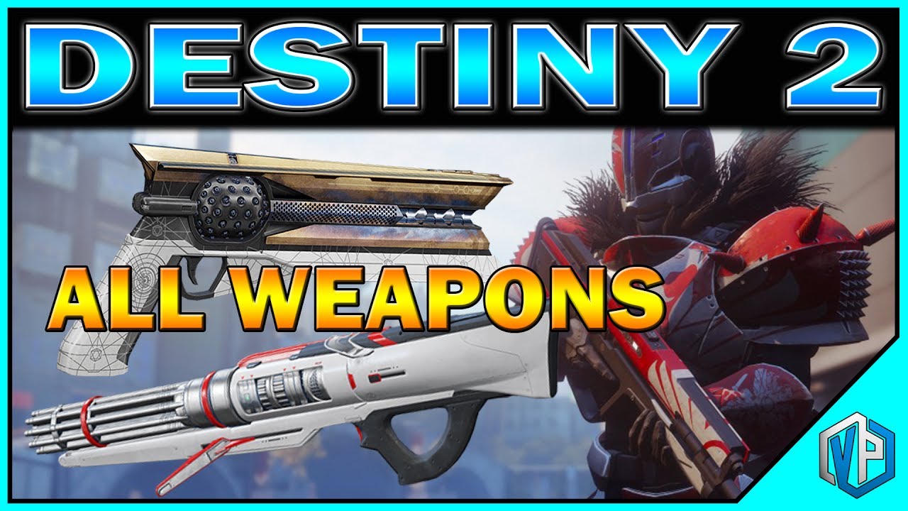 Destiny 2 EVERY BETA WEAPON! - YouTube