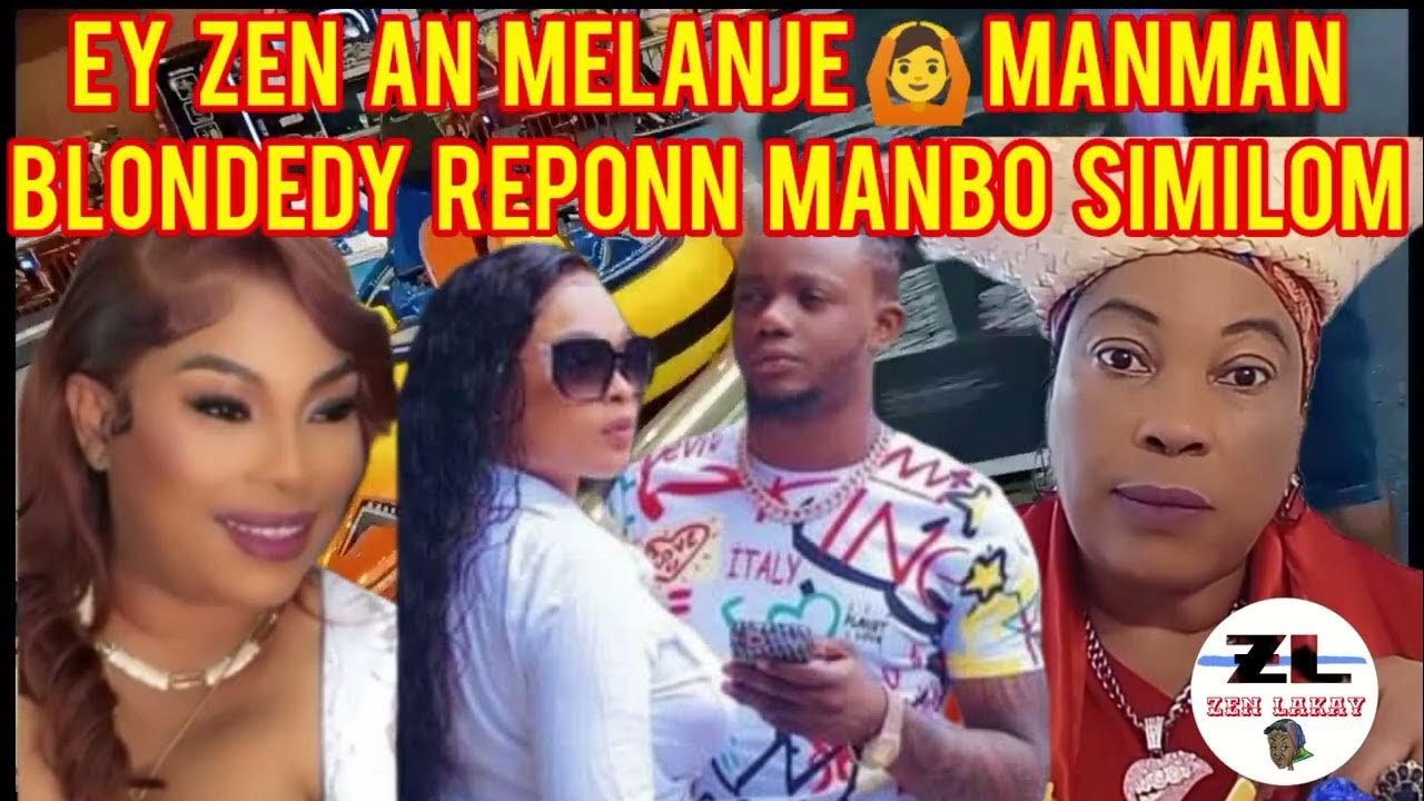 Manman Blondedy dedouble li reponn manbo Similòm tout moun sezi Aksyon sa🙆 Blondedy Pran nan ...