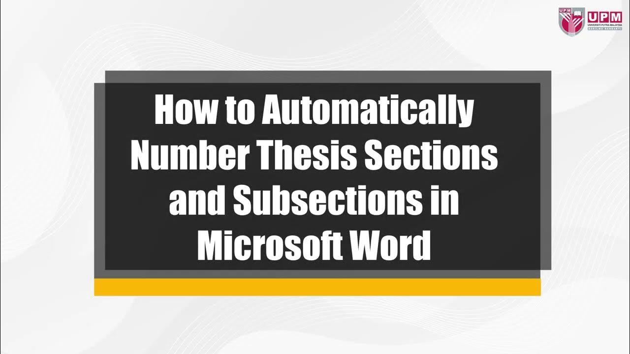 How to Automatically Number Thesis Sections and Subsections in ...