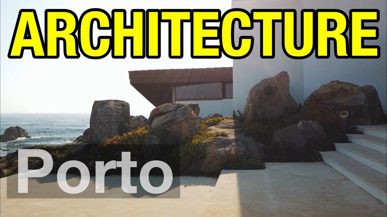 05_ Architecture PORTO - Portugal's architectural powerhouse ...