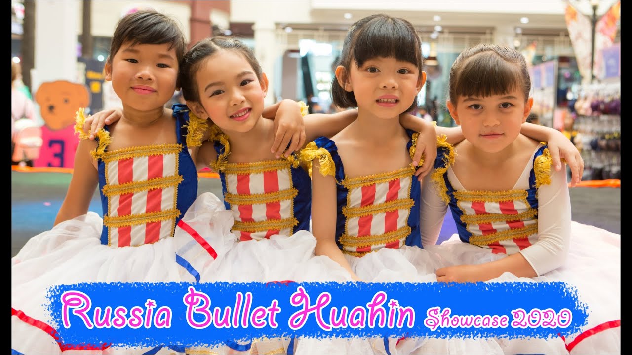 Russia ballet Hua Hin Showcase 2020 - YouTube