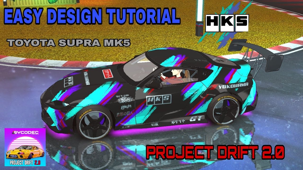 PORKECT DRIFT 2.0 TOYOTA SUPRA MK5 HKS LIVERY #projectdrift #bycodec # ...