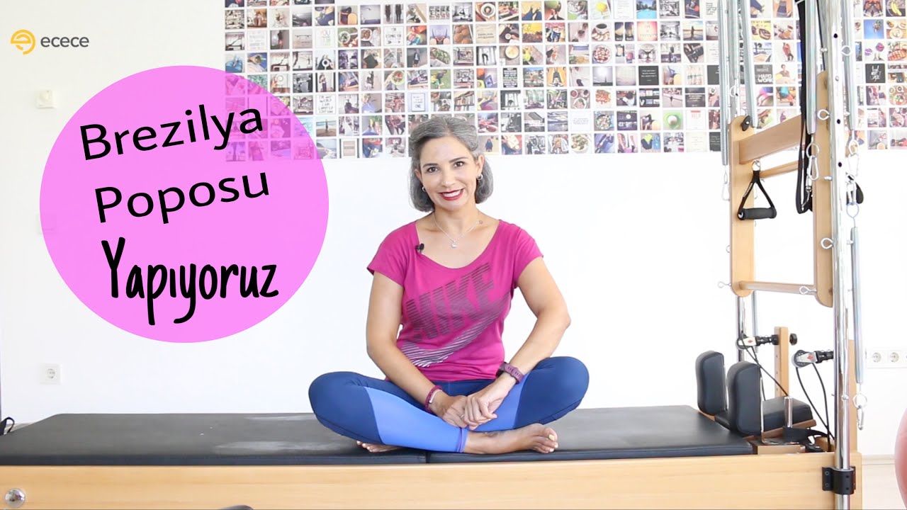 Brezilya Poposu Yapıyoruz I Kalça Dikleştirme - YouTube
