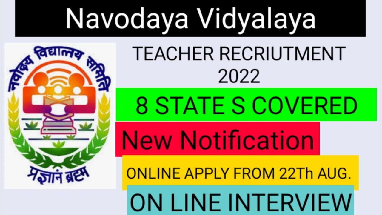 NVS NEW REGION TEACHERS VACANCIES 20220 | ONLINE INTERVIEW | APPLY FROM ...