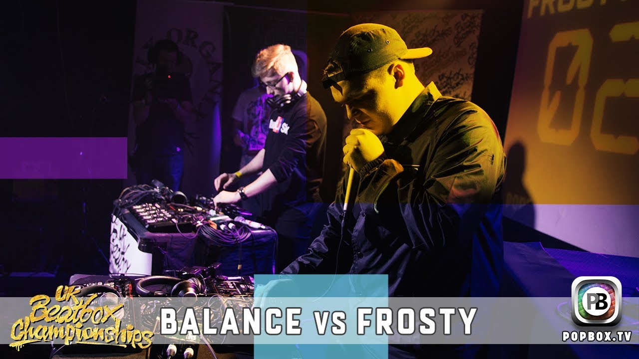 Balance vs Frosty | Loopstation Semi Final | 2017 UK Beatbox ...