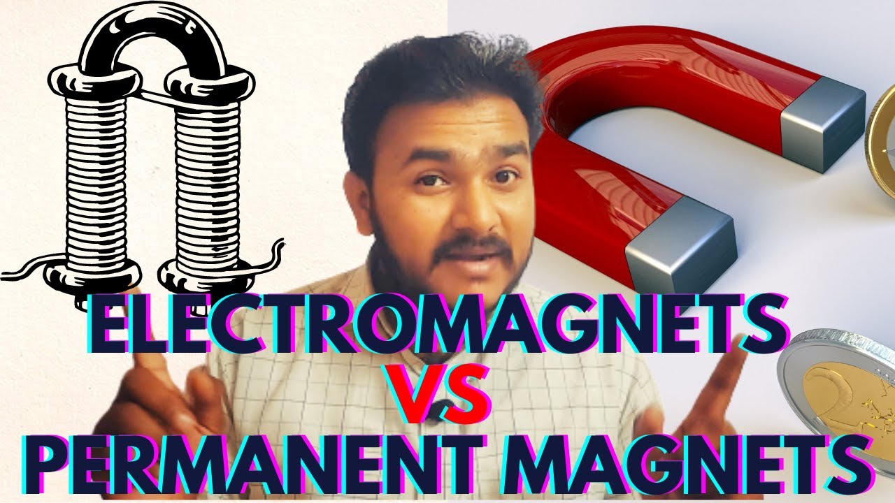 Difference between Electromagnet and Permanent Magnet | Magnetic effect ...