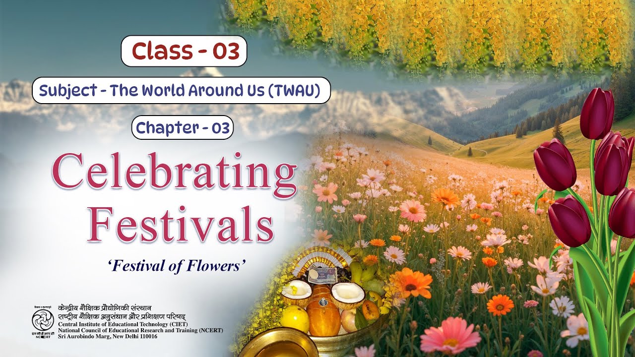 Text Book, TWAU, Class - 3, Chapter- 3 Celebrating Festivals 'Festival ...